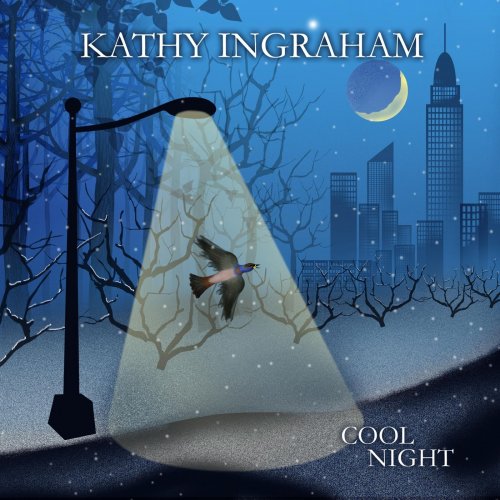 Kathy Ingraham - Cool Night (2017) | jazznblues.org