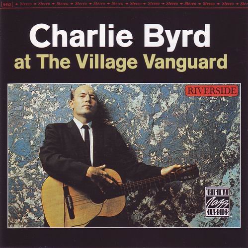 Charlie Byrd - At The Village Vanguard (1962/1991) - Download album ...