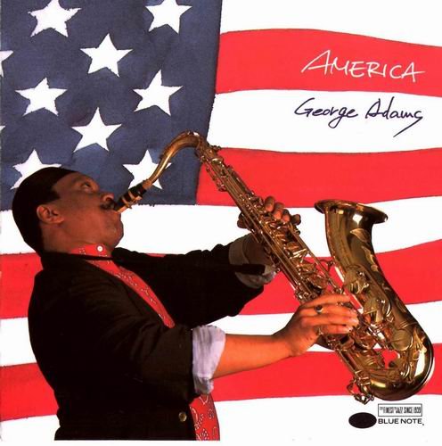 George Adams - America (1990) - Download album | jazznblues.org