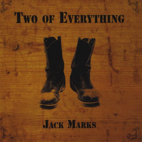 Jack Marks - Two Of Everything (2009) | jazznblues.org