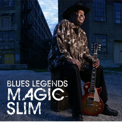 Magic Slim - Blues Legends: Magic Slim (2015) - Download album ...