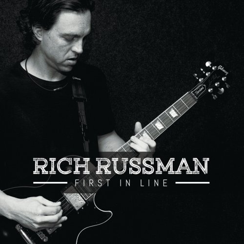 Rich Russman - First in Line (2015) | jazznblues.org
