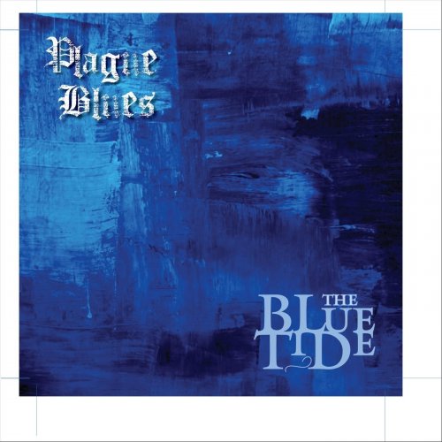 The Blue Tide - Plague Blues (2022) - Download album | jazznblues.org