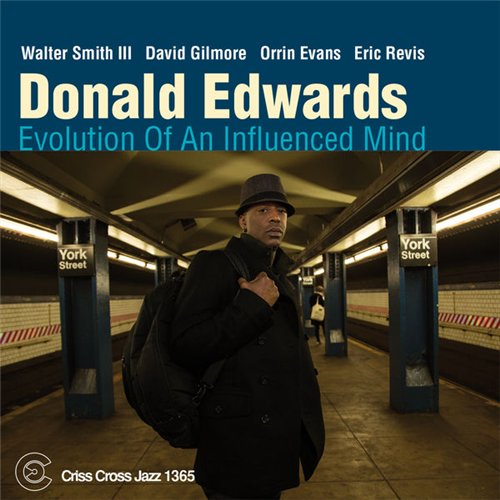 Donald Edwards - Evolution Of An Influenced Mind (2014) | jazznblues.org