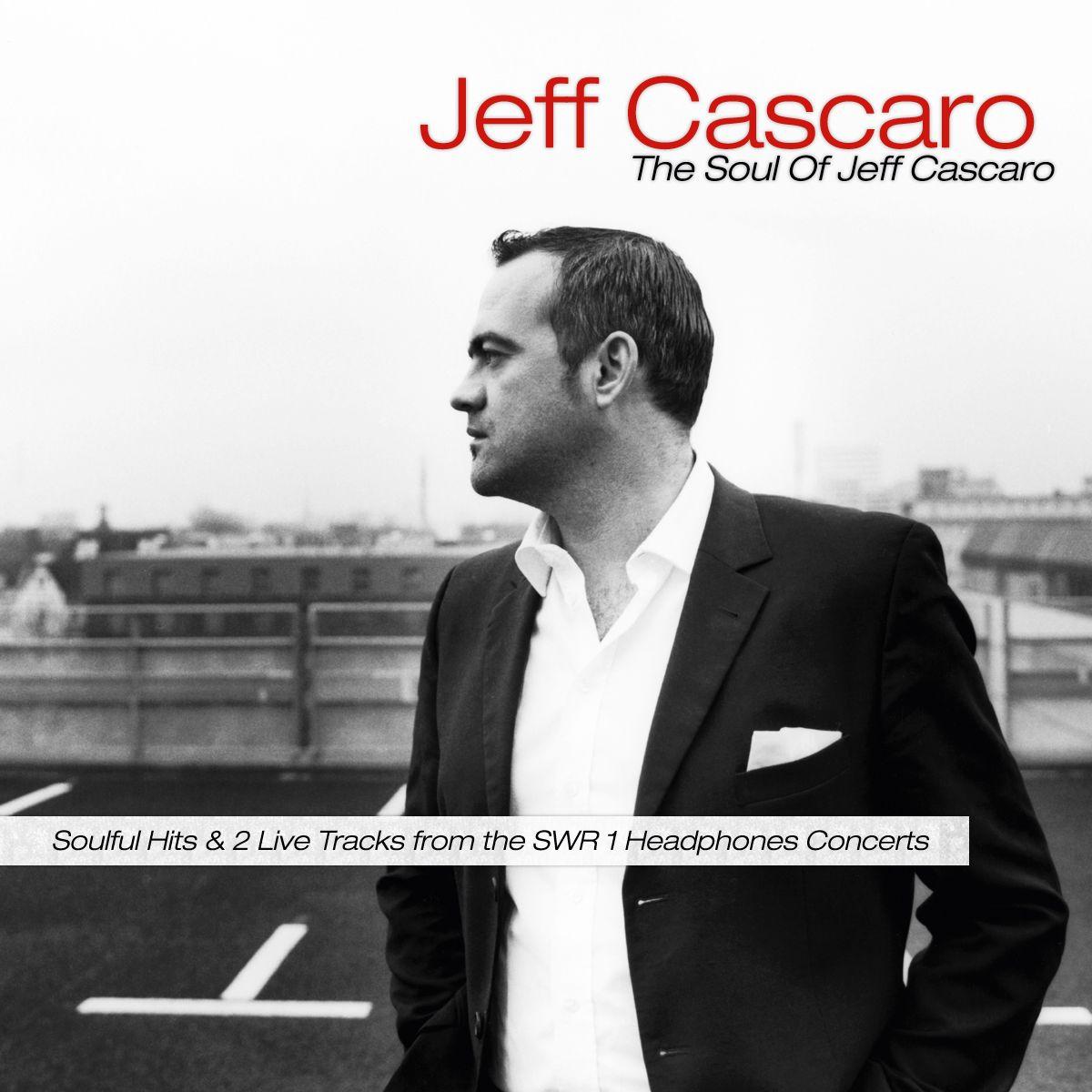 Jeff Cascaro - The Soul of Jeff Cascaro (2010) - Download album ...