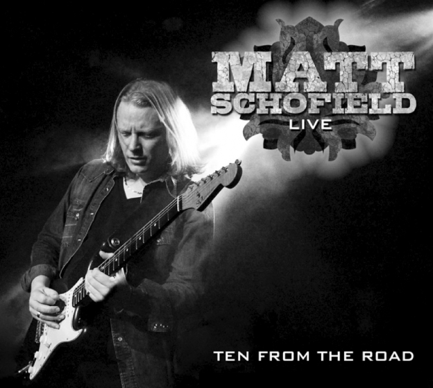 Matt Schofield - Ten From The Road (2012) | jazznblues.org
