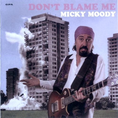 Micky Moody - Don't Blame Me (2001) - Download album | jazznblues.org