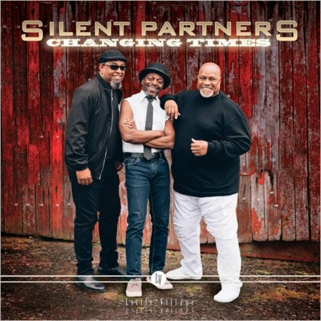 Silent Partners - Changing Times (2022) | jazznblues.org