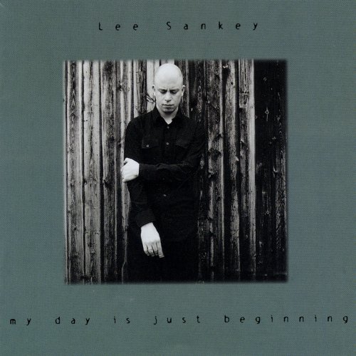 The Lee Sankey Group - My Day Is Just Beginning (2000) - Download album ...