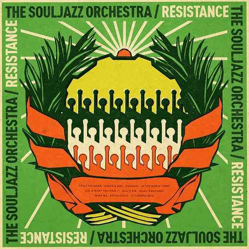The Souljazz Orchestra - Resistance (2015) | jazznblues.org