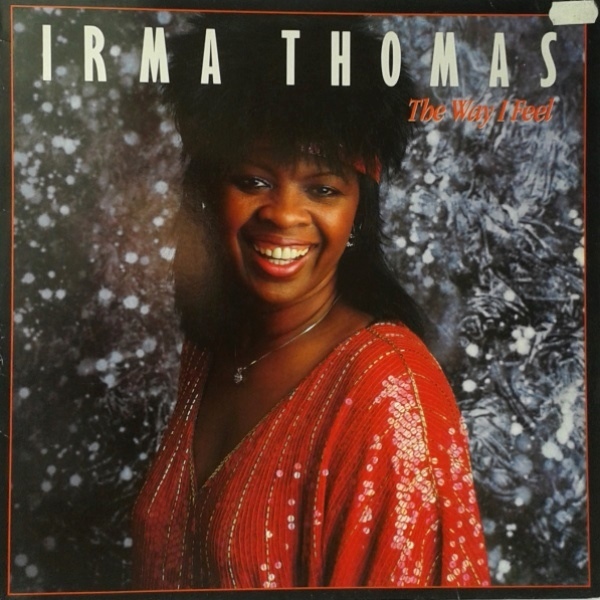 Irma Thomas - The Way I Feel (1988) | jazznblues.org