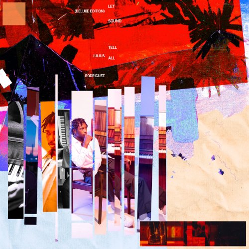 Julius Rodriguez - Let Sound Tell All (Deluxe) (2022) | jazznblues.org