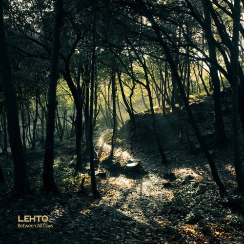 Lehto - Between All Days (2022) - Download album | jazznblues.org