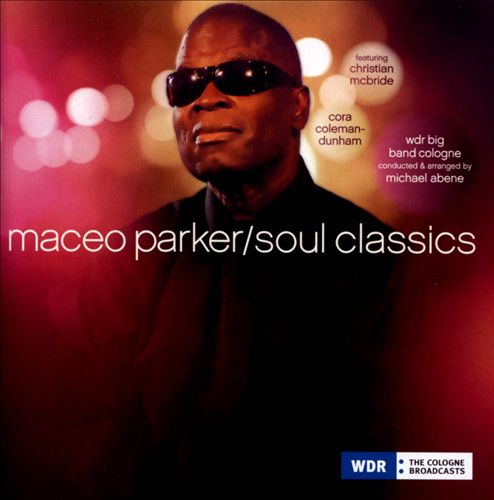 Maceo Parker - Soul Classics (2012) | jazznblues.org