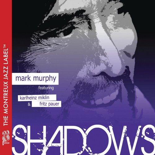 Mark Murphy - Shadows (2014) - Download album | jazznblues.org