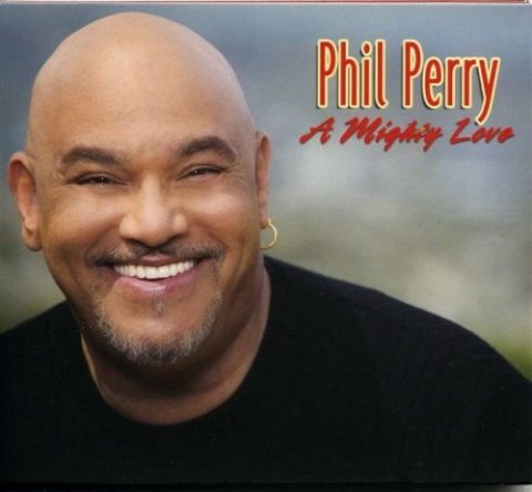 Phil Perry - A Mighty Love (2007) - Download album | jazznblues.org