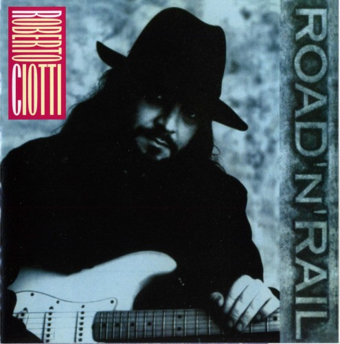 Roberto Ciotti - Road 'N' Rail (1992) - Download album | jazznblues.org