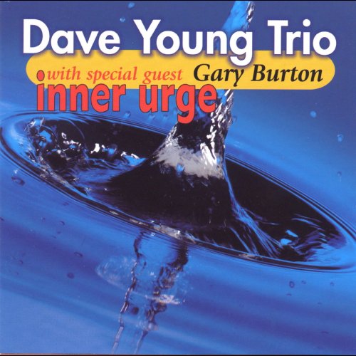 Dave Young Trio - Inner Urge (1998) - Download album | jazznblues.org