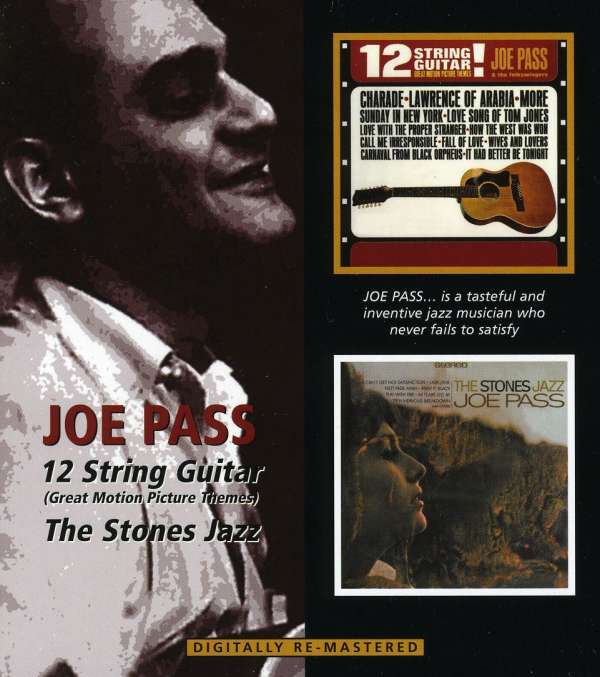 Joe Pass - 12 String Guitar / The Stones Jazz (2009) - Download album ...