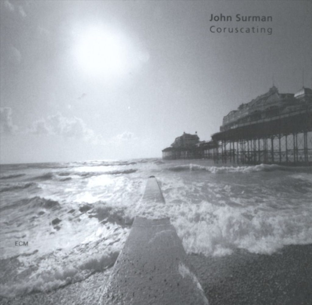 John Surman - Coruscating (2000) | jazznblues.org