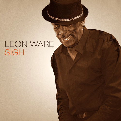 Leon Ware - Sigh (2014) | jazznblues.org