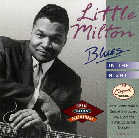 Little Milton - Blues in the Night - 20 Greatest Hits (1991) - Download ...