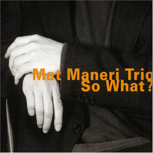 Mat Maneri Trio - So What? (1999) | jazznblues.org