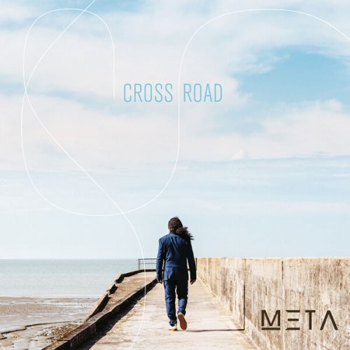 Meta - Cross Road (2022) - Download album | jazznblues.org
