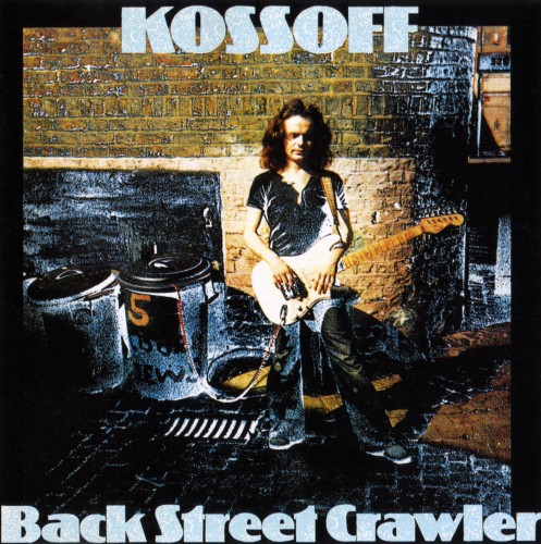 Paul Kossoff - Back Street Crawler (1973/1990) - Download album ...