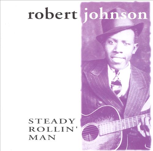 Robert Johnson - Steady Rollin' Man (1999) - Download album ...