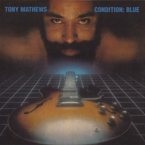 Tony Mathews - Condition: Blue (1981/1997) - Download album ...