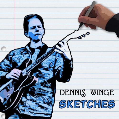 Dennis Winge - Sketches (2023) | jazznblues.org