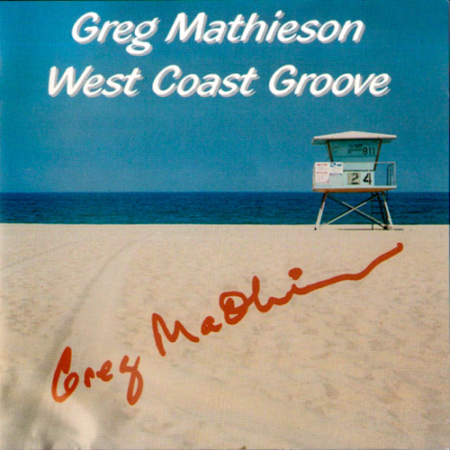 Greg Mathieson - West Coast Groove (2004) | jazznblues.org