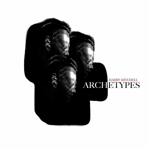 Harry Mitchell - Archetypes (2023) | jazznblues.org