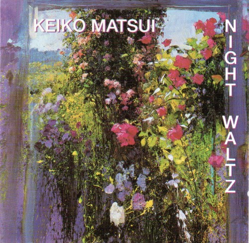 Keiko Matsui - Night Waltz (1991) | jazznblues.org