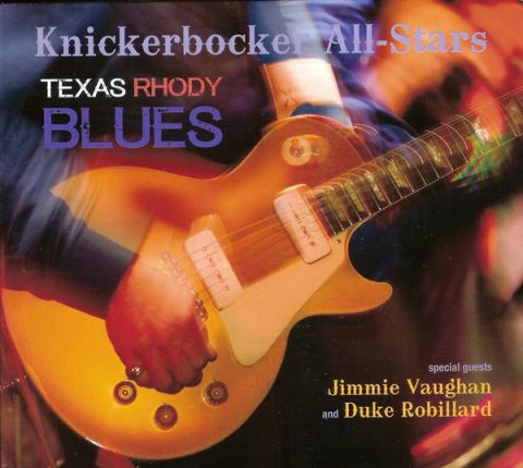 The Knickerbocker All-Stars - Texas Rhody Blues (2016) | jazznblues.org