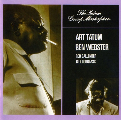 Art Tatum & Ben Webster - Art Tatum meets Ben Webster (1956/1999 ...