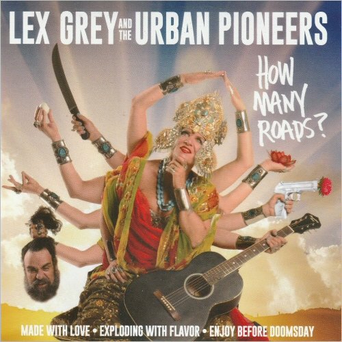 Lex Grey and the Urban Pioneers - How Many Roads? (2023) | jazznblues.org
