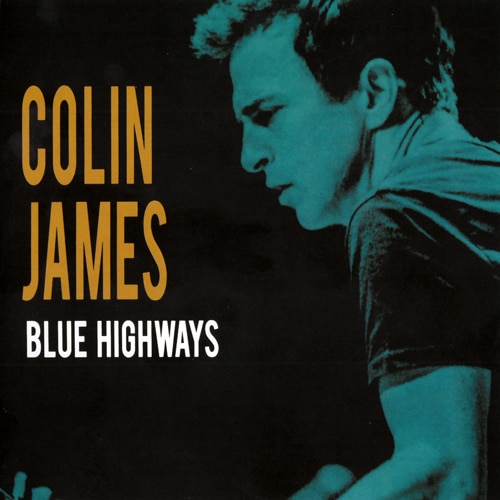 Colin James - Blue Highways (2016) - Download album | jazznblues.org
