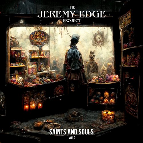 Jeremy Edge - Saints and Souls, Vol. 1 (2022) - Download album ...