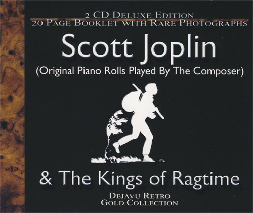 Scott Joplin & Kings of Ragtime - The Gold Collection 40 Classic ...