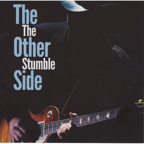 The Stumble - The Other Side (2016) - Download album | jazznblues.org