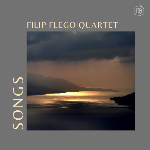 Filip Flego Quartet - Songs (2023) - Download album | jazznblues.org