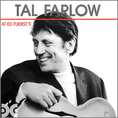 Tal Farlow - At Ed Fuerst's (1956/1988) - Download album | jazznblues.org