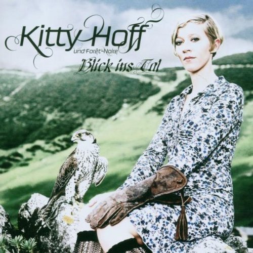 Kitty Hoff und Foret-Noire - Blick Ins Tal (2007) - Download album | jazznblues.org