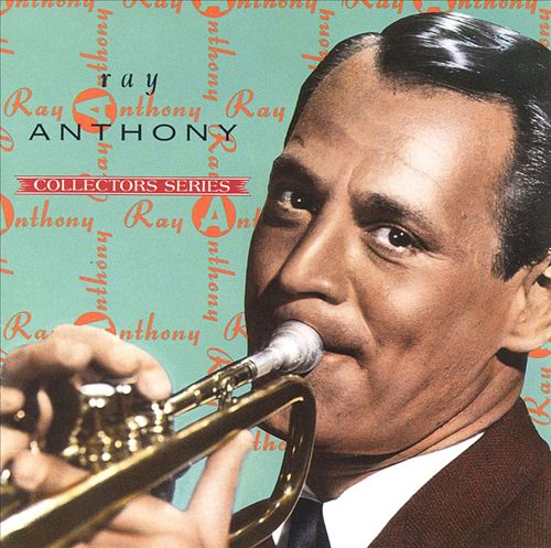 Ray Anthony - Capitol Collectors Series (1998) | jazznblues.org