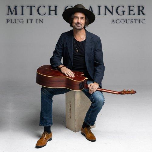 Mitch Grainger - Plug It In (Acoustic) (2023) - Download album ...