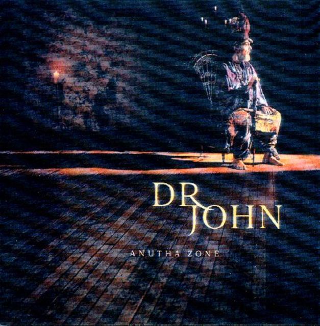 Dr. John - Anutha Zone (1998) - Download album | jazznblues.org