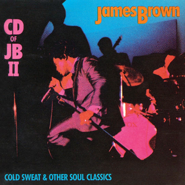 James Brown - CD Of JB II: Cold Sweat & Other Soul Classics (1987 ...