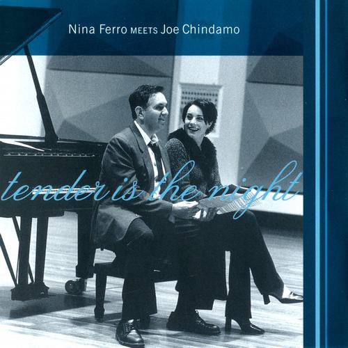 Nina Ferro & Joe Chindamo - Tender Is the Night (2001) | jazznblues.org